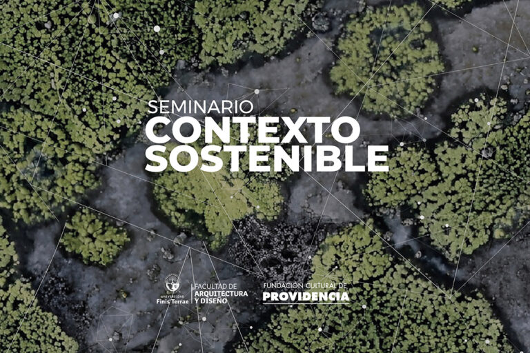 Seminario Contexto Sostenible - | Arquitectura, diseño y decoración